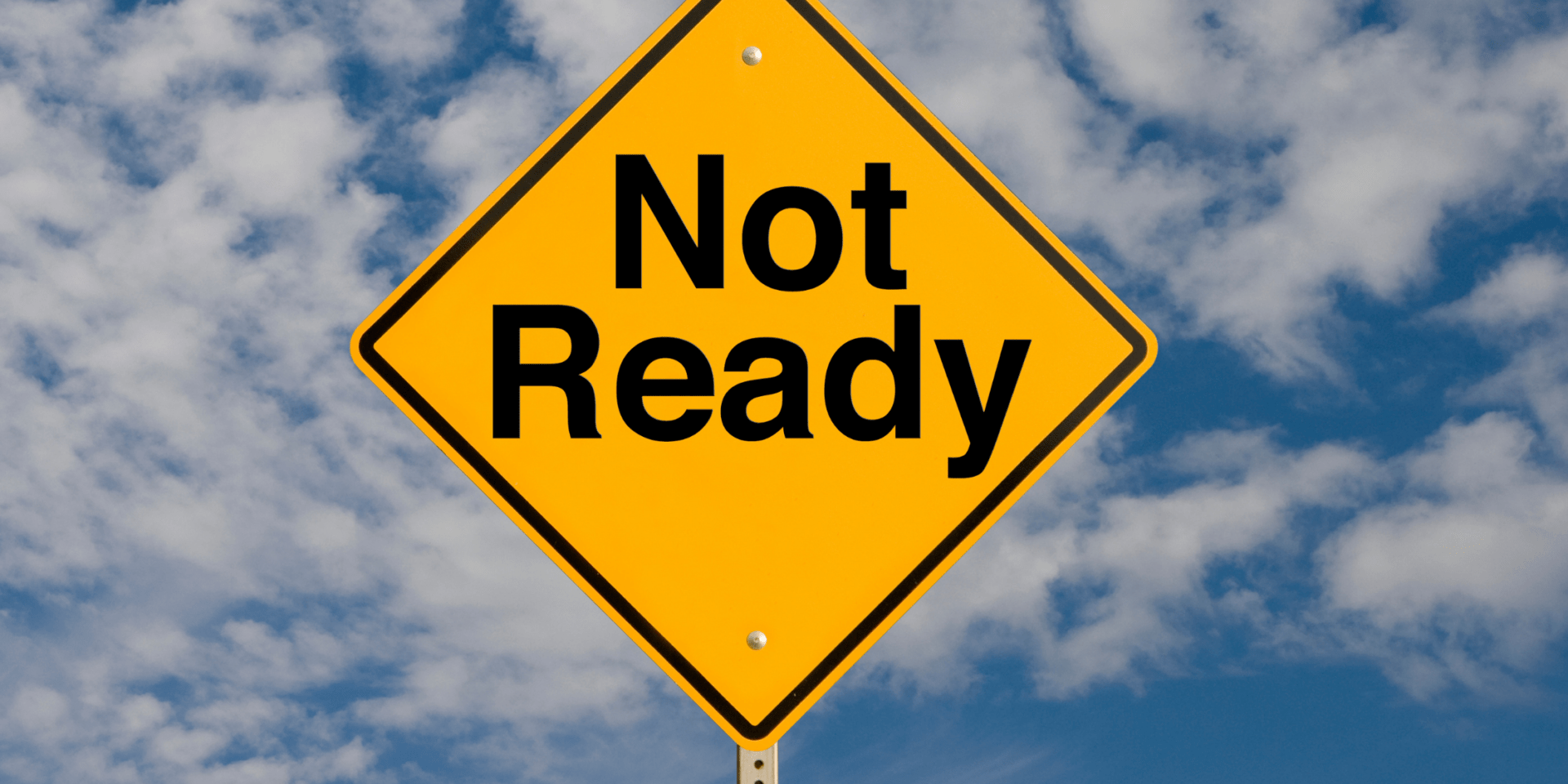 10 Signs You're Not Ready for a Leadership Position - Yet